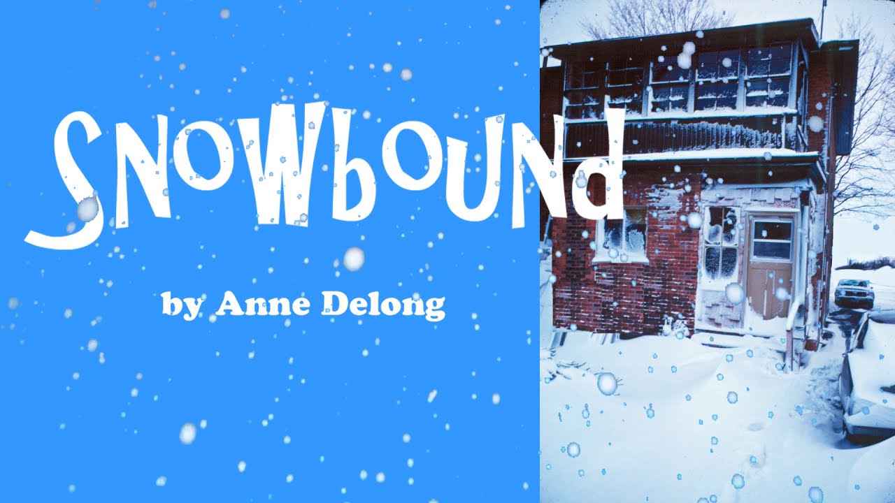 Snowbound - by Anne Delong - YouTube