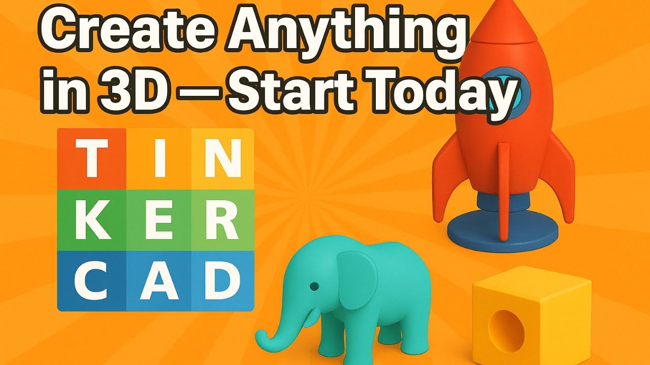 Chapter -2 : Tinkercad Tutorial for Beginners | Learn 3D Modeling ...