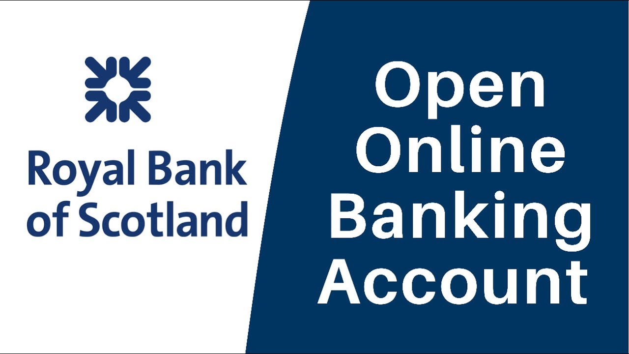 Open a Bank Account Online | Royal Bank of Scotland - RBS - YouTube