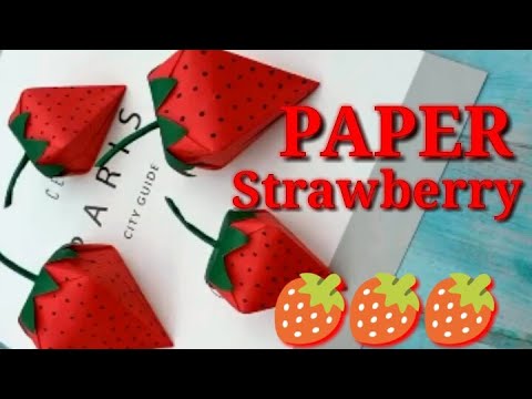 Make A Paper Strawberry / Paper Gift Box/ DIY paper decoration/ Paper ...