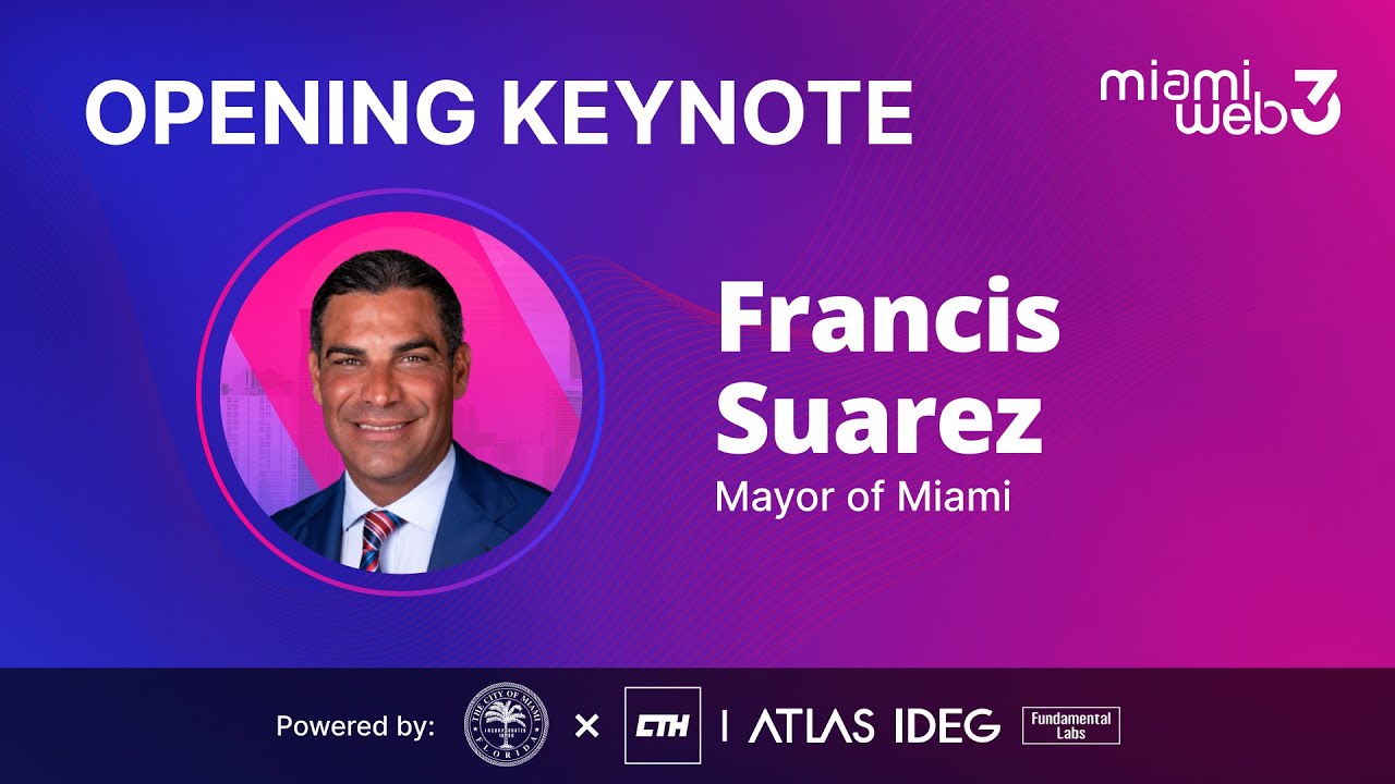 🎙️Opening Keynote with Mayor Suarez at Miamiweb3 - YouTube