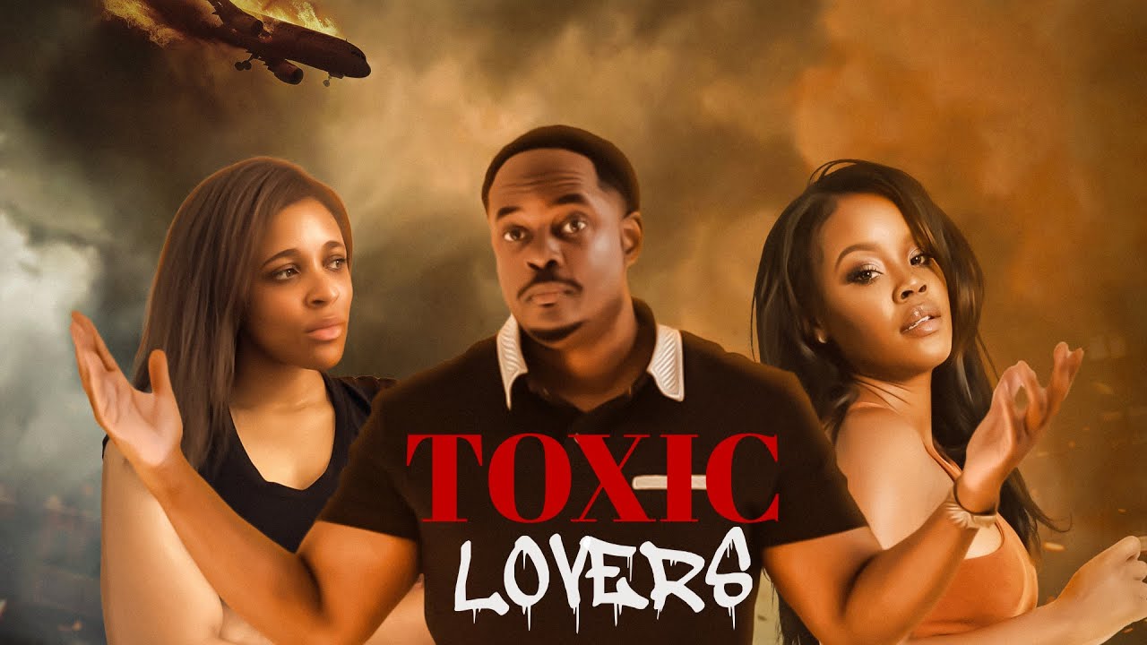 Toxic Lovers Official Movie Trailer🚨🚨🚨 - YouTube