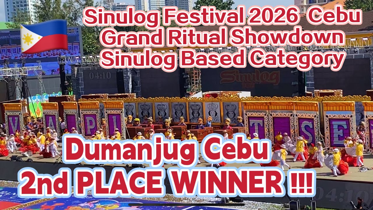 Sinulog 2026 DUMANJUG 2nd PLACE WINNER SB Ritual Showdown Cebu City ...