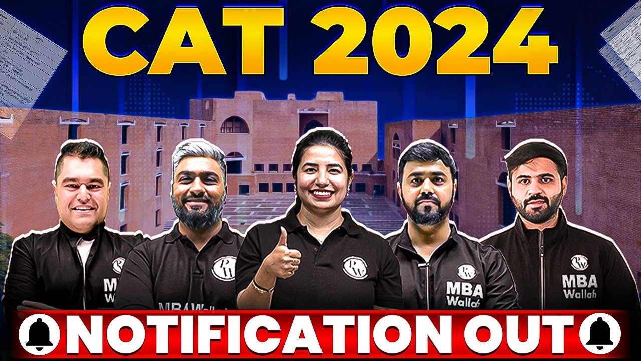 CAT 2024 Notification Released | Important Dates and Complete Details ...