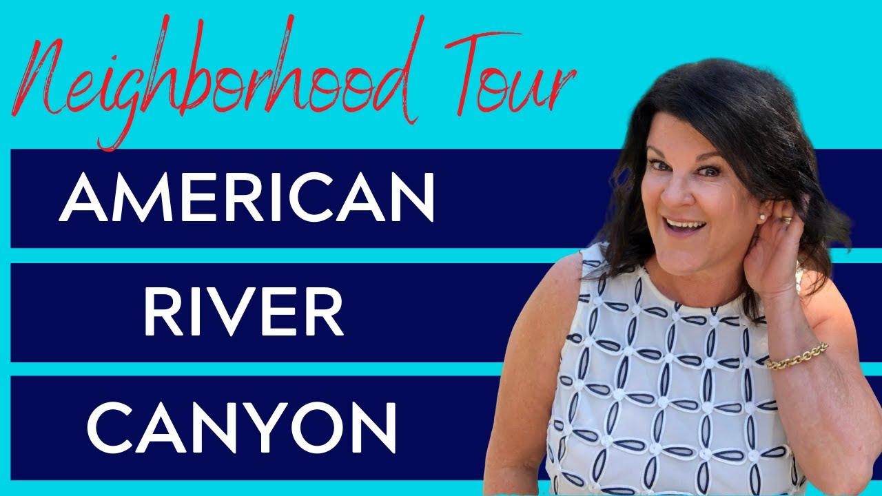 American River Canyon | Neighborhood Tour | Folsom CA - YouTube