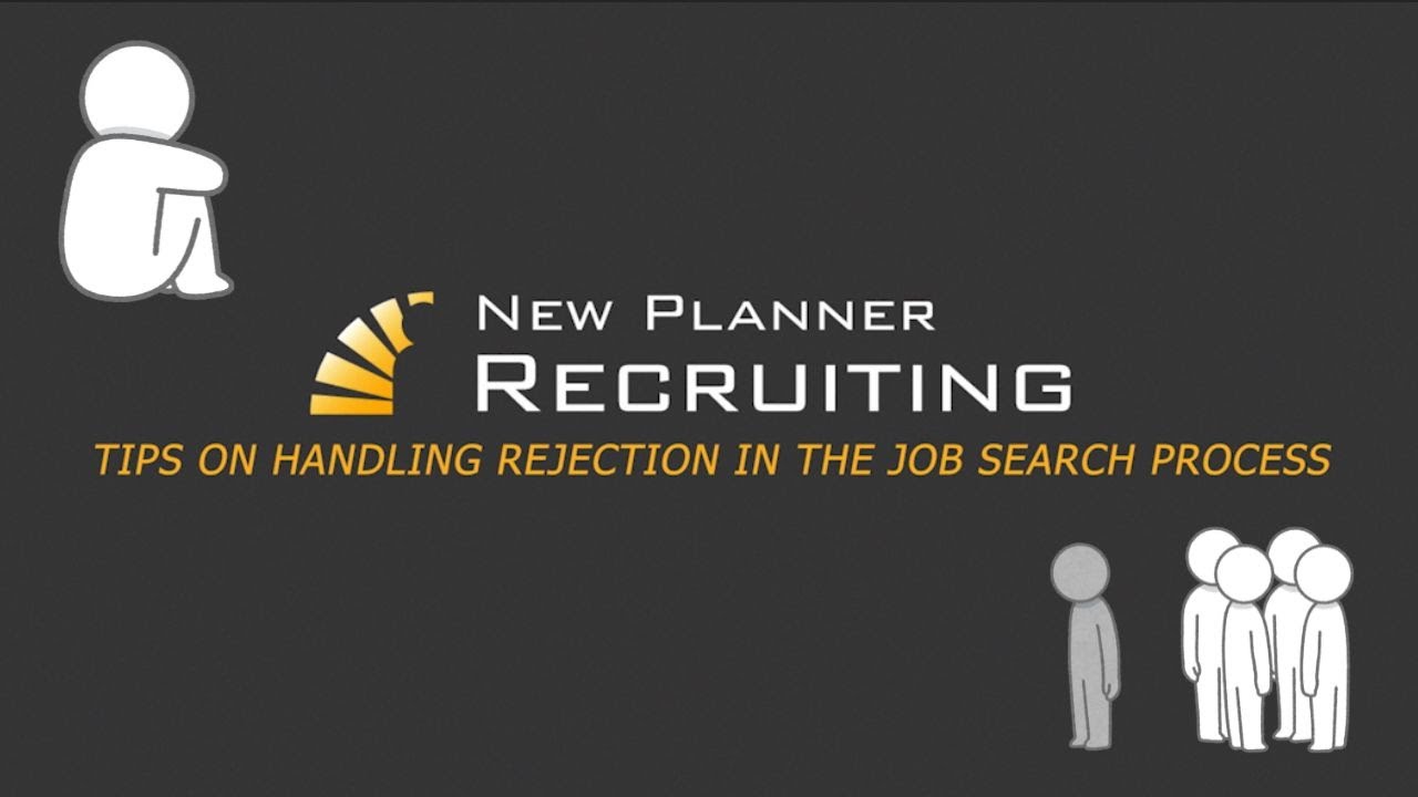 Tips on Handling Rejection in The Job Search Process - YouTube