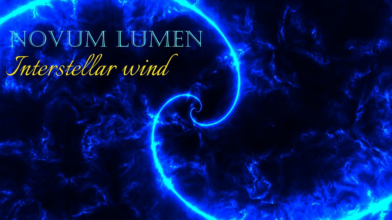 NOVUM LUMEN: Interstellar wind - YouTube