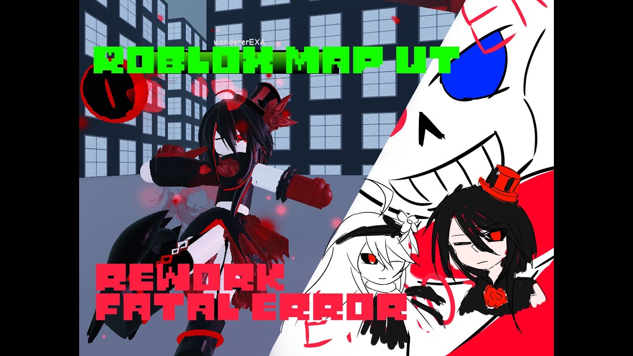 rework Fatal Error sans เเละ สกินของเหล่าสาวๆ?(สาวเทียม...) roblox map ...