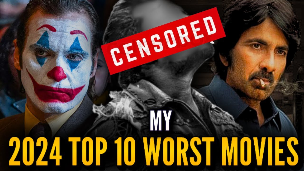 MY TOP 10 WORST MOVIES OF 2024 - YouTube