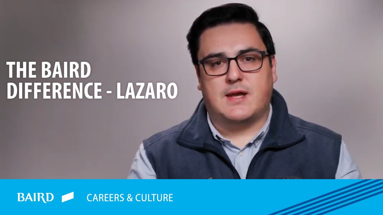 The Baird Difference | Lazaro "Laz" - YouTube