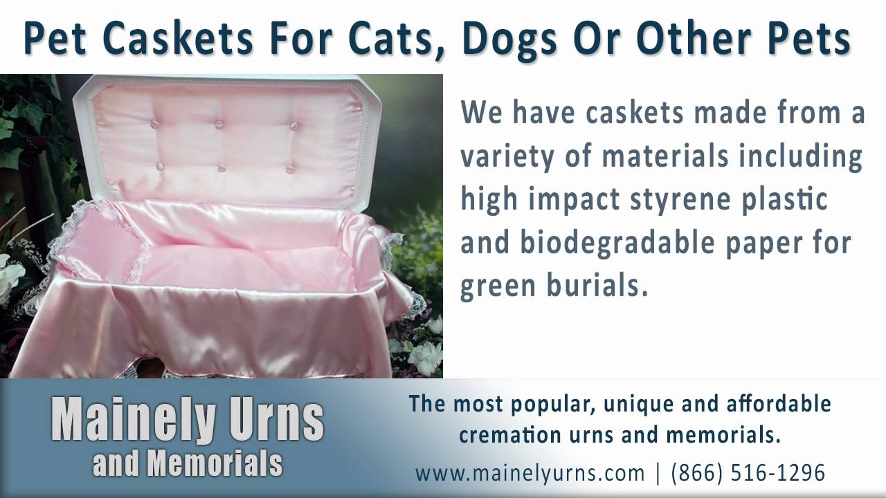 Pet Caskets for Cats, Dogs or Other Pets - YouTube