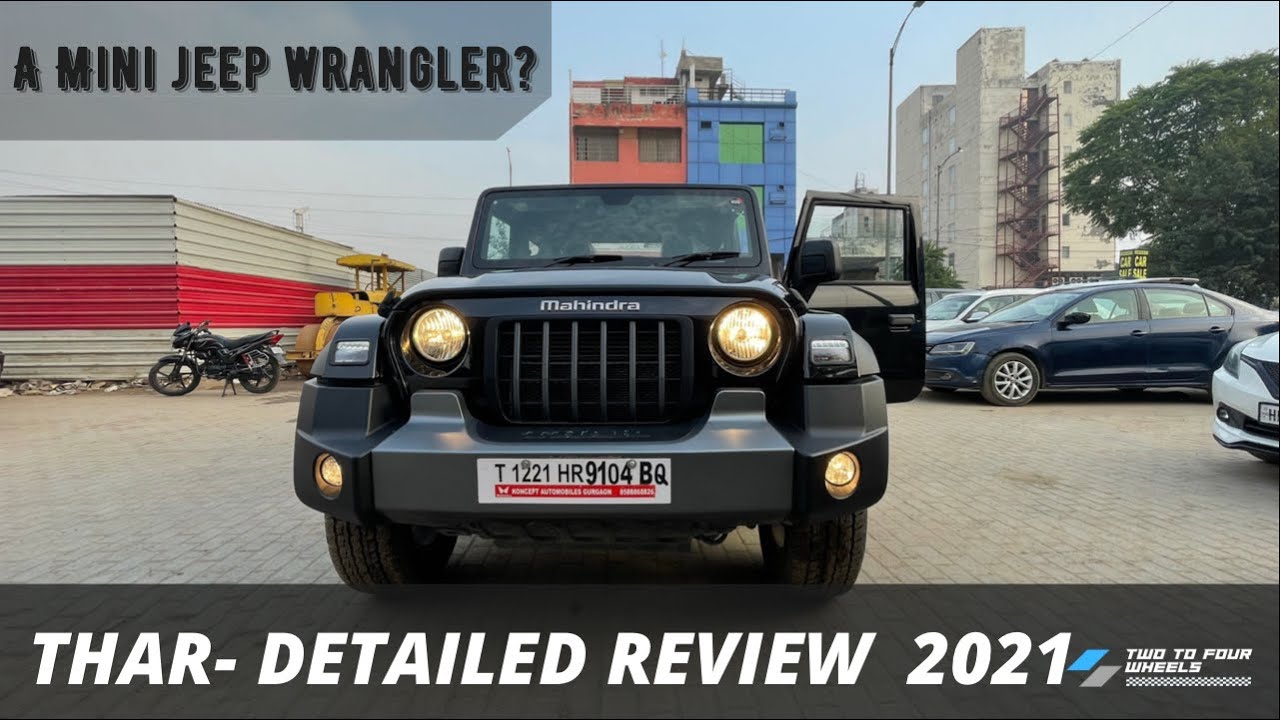 Explore The Impossible -THAR 2021|DETAILED REVIEW|LX-DIESEL|TWO TO FOUR ...