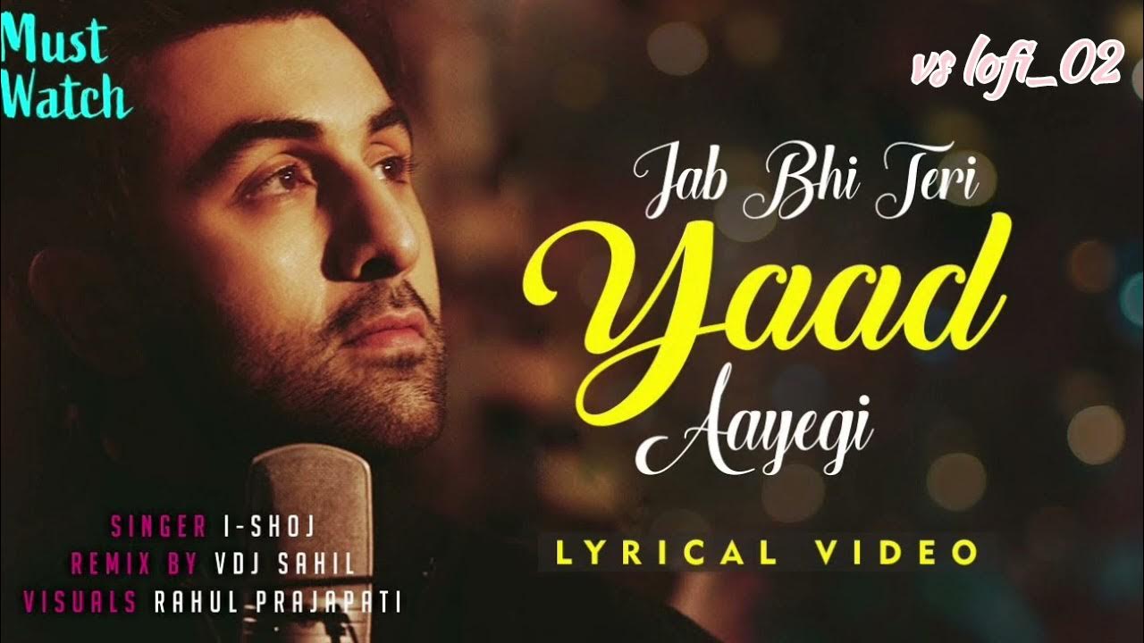 Jab Bhi Teri Yaad Aayegi |Lofi|Slowed Reverb| Sad Song @Duniya_Music - YouTube