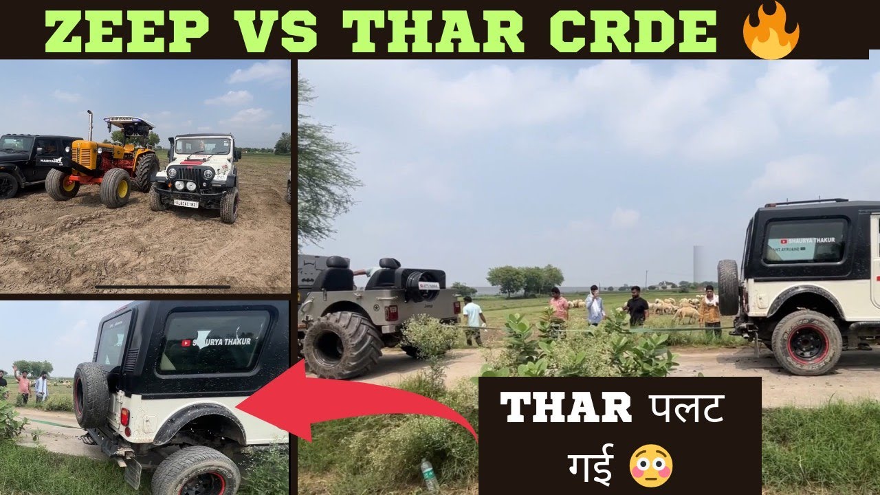 Tug of War me Thar पलट गई 😳|| old Thar Vs Zeep || कांटे की टक्कर #thar ...
