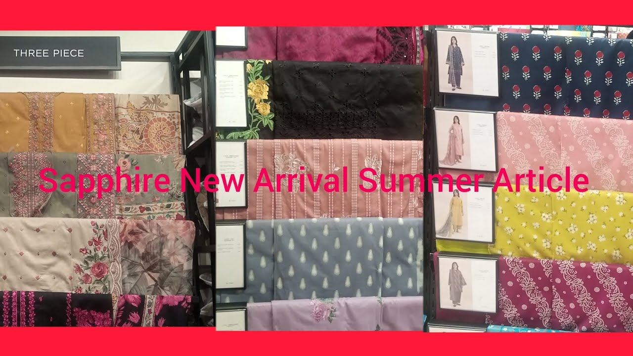 Sapphire New Arrival 2024//Sapphire New Summer Collection//Visit To ...