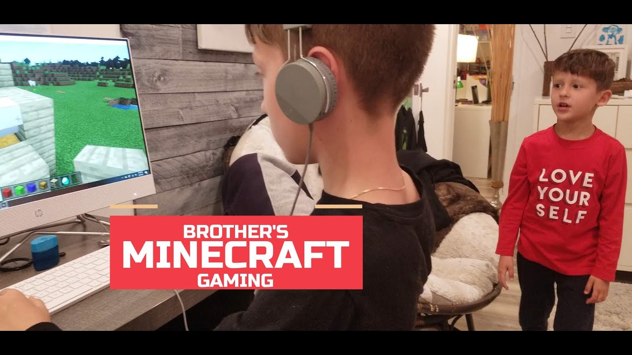 BROTHER'S MINECRAFT GAMING - YouTube