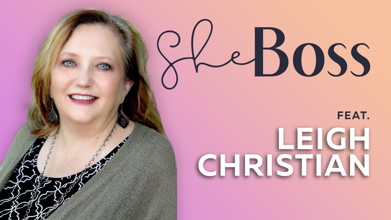 SheBoss with Leigh Christian - YouTube