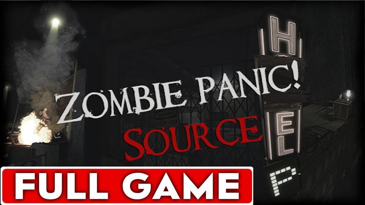 Zombie Panic Source Full Game Walkthrough Longplay - YouTube