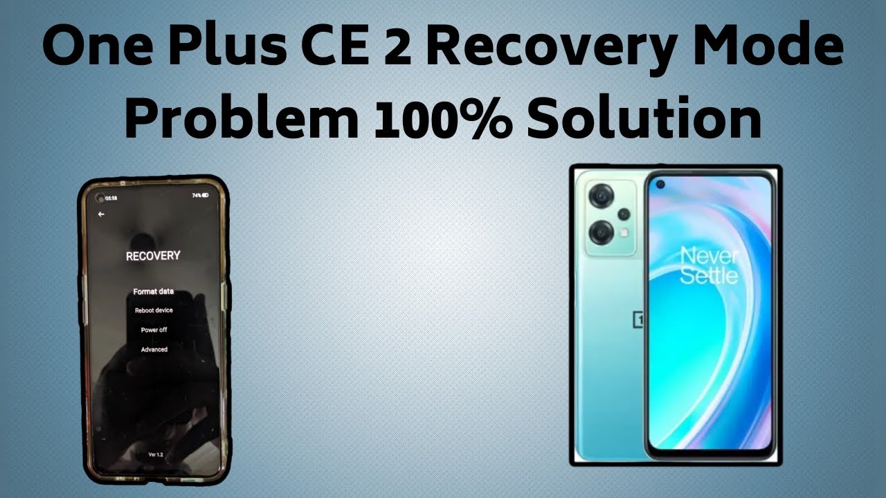 One Plus CE 2 Recovery Mode Problem 100% Solution | Join Mobile ...