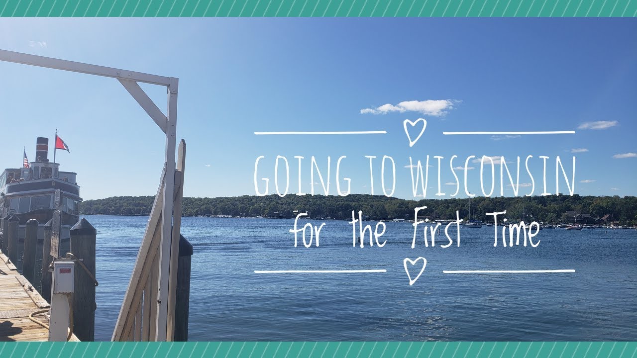 Going to Wisconsin For The First Time - YouTube