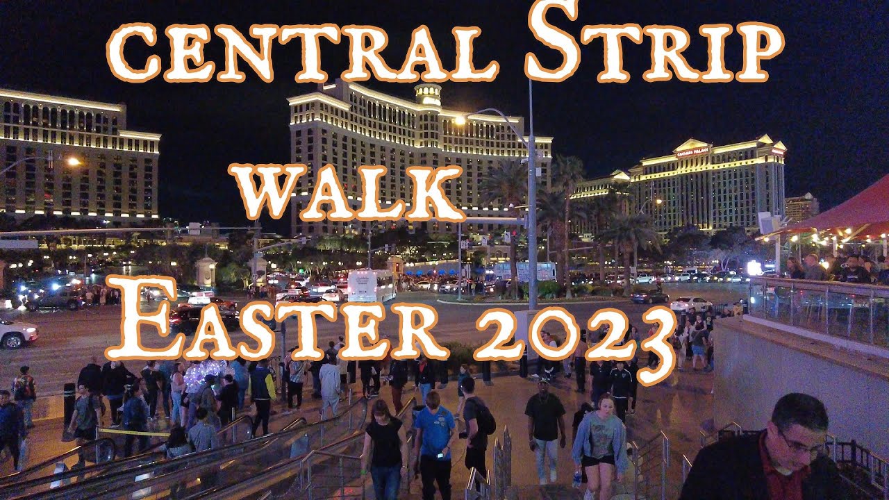 central Strip Walk Easter weekend - YouTube