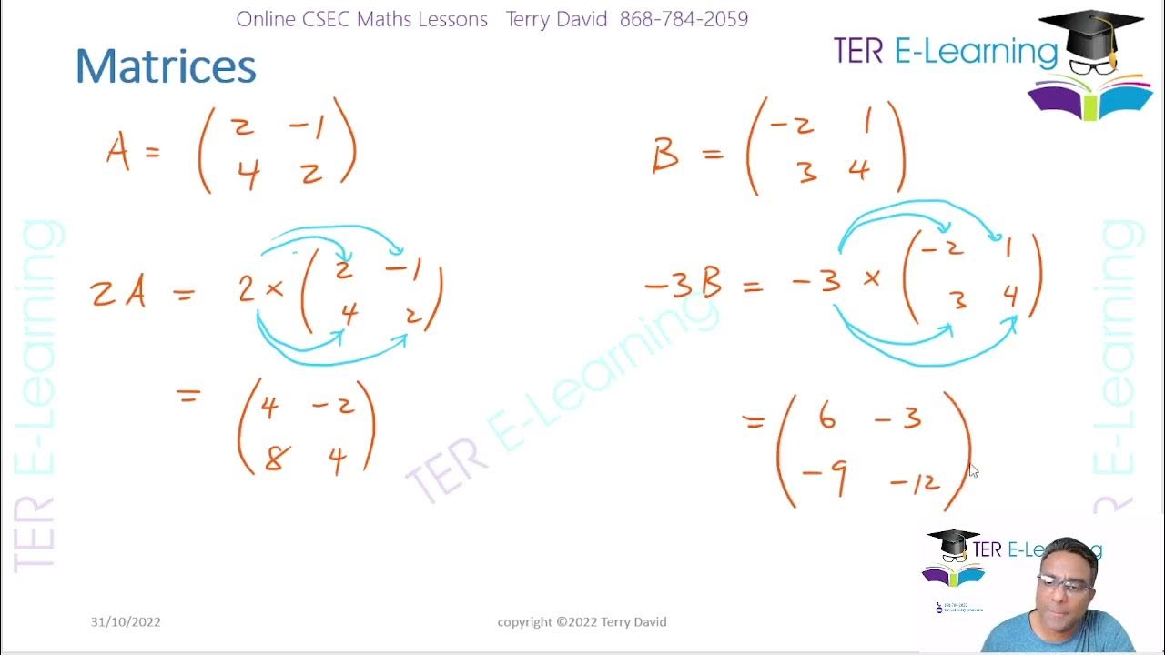 CSEC Maths - Scalar Multiplication of Matrices (Terry David) - YouTube