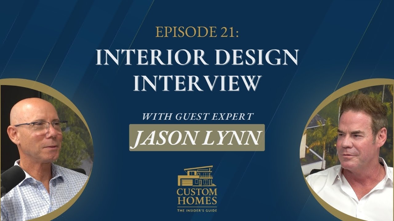 Ep 21 — Inside Luxury Home Design: A Behind-the-Scenes Interview with ...