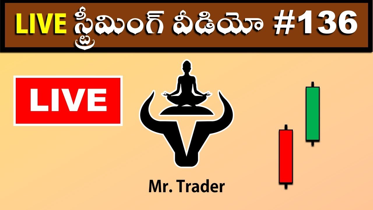 Mr. Trader LIVE Streaming | LIVE TRADING | 136 - YouTube