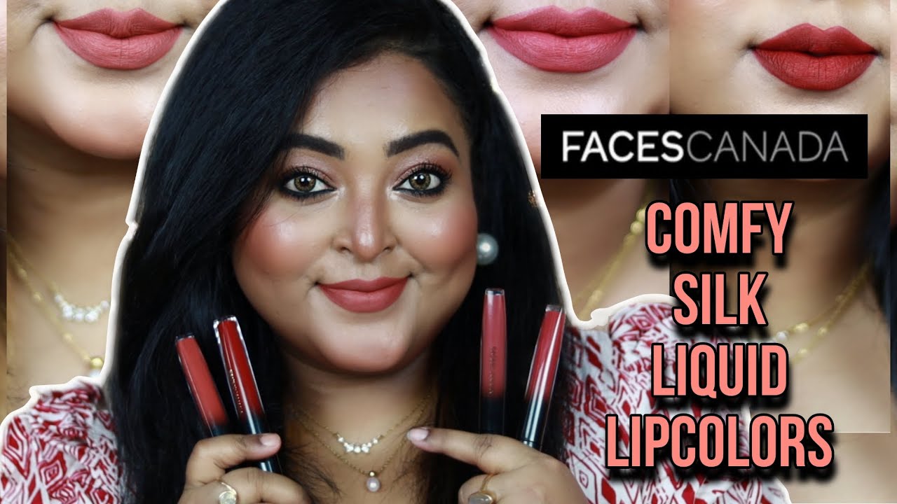 *NEW* Faces Comfy Silk Liquid Lipcolors|| 4 SHADES|| Review & Demo ...