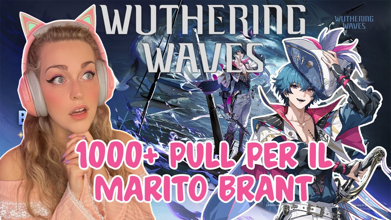 1000+ PULL PERR BRANT | Brant pull | Wuthering Waves ITA - YouTube