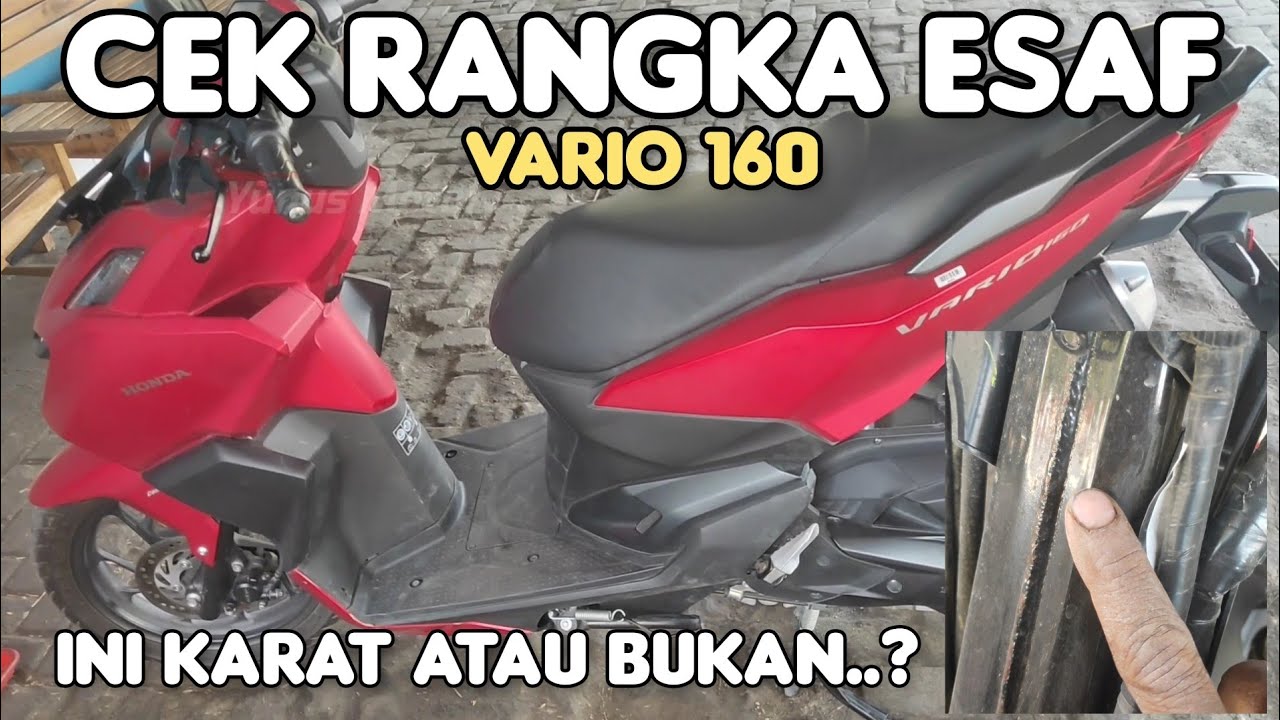 Cek rangka eSAF Vario 160 2022 #rangkaesaf - YouTube