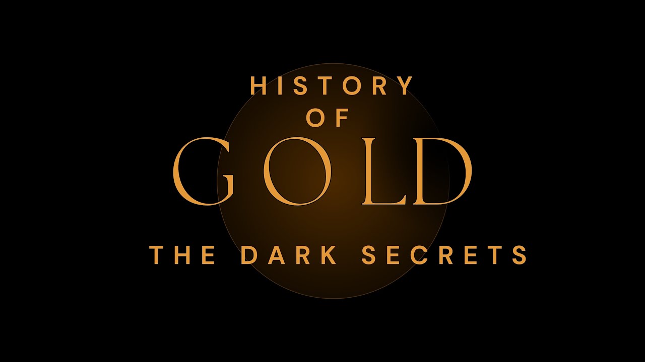 The History of Gold | From Ancient Civilizations to Modern Wealth - YouTube