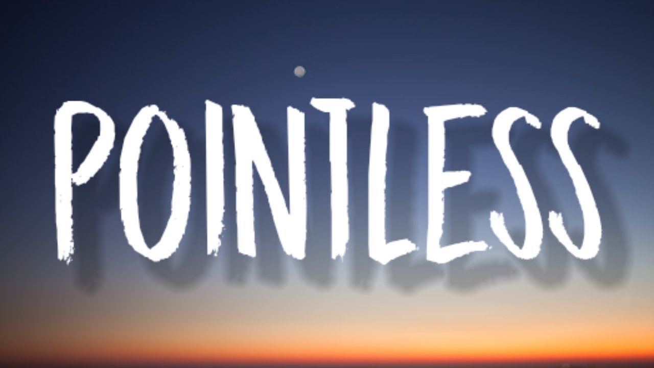 Lewis Capaldi - Pointless (Lyrics) - YouTube