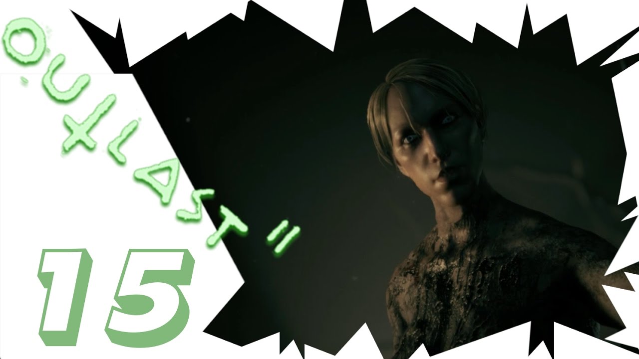 Outlast 2: Outlast 2 Game Walkthrough No Commentary Part 15 - YouTube