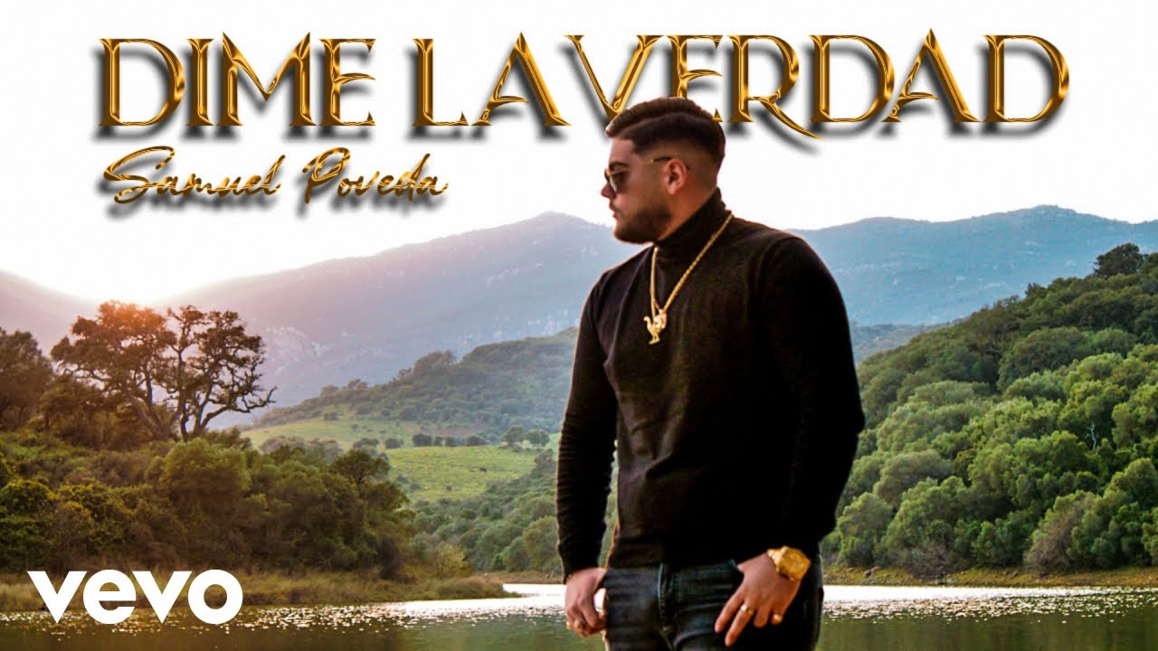 Samuel Poveda - Dime la Verdad - YouTube