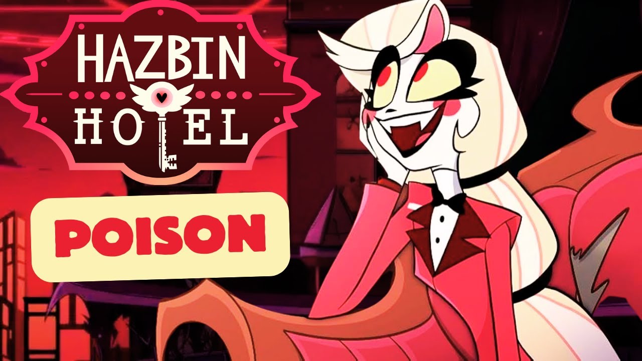 HAZBIN HOTEL Poison LYRICS Meaning Explained | MASQUERADE Season 1 ...