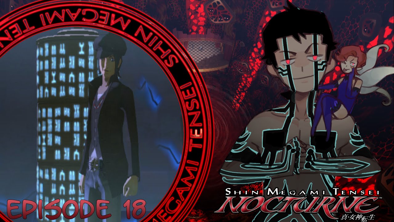 Let's Play SMT Nocturne [Blind] - Episode 18 [Mizuchi] - YouTube