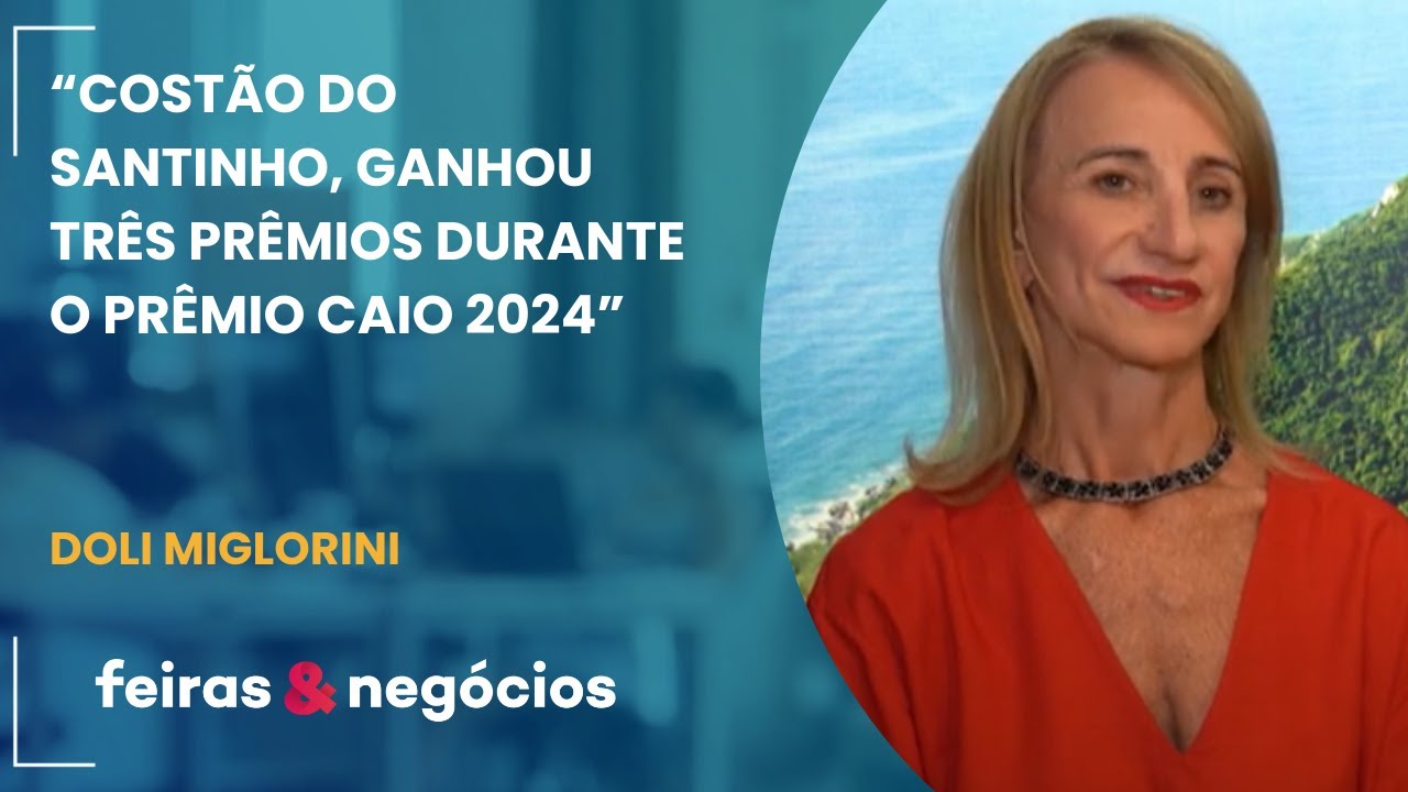 Doli Miglorini - Costão do Santinho / PRÊMIO CAIO 2024 - YouTube