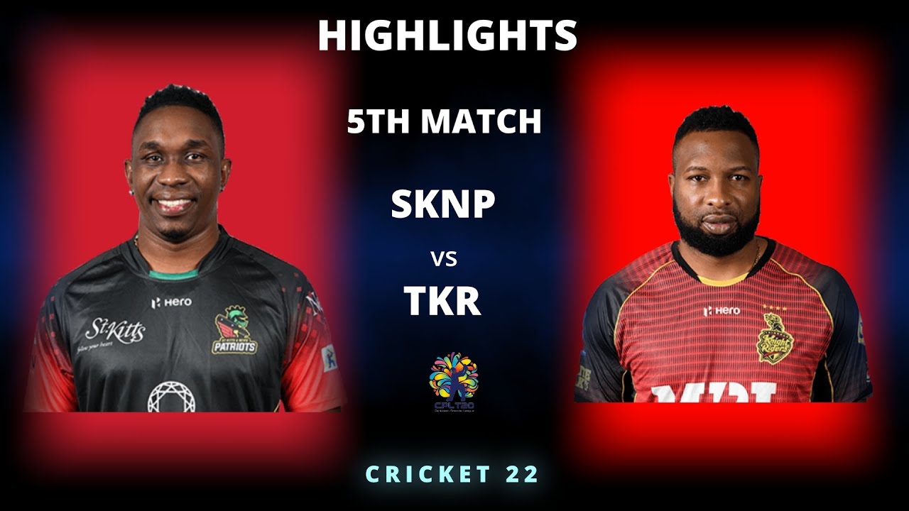 SKNP vs TKR 5th Match CPL 2022 Highlights | SKNP vs TKR Full Match ...