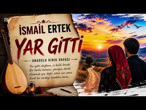 YAR GİTTİ 