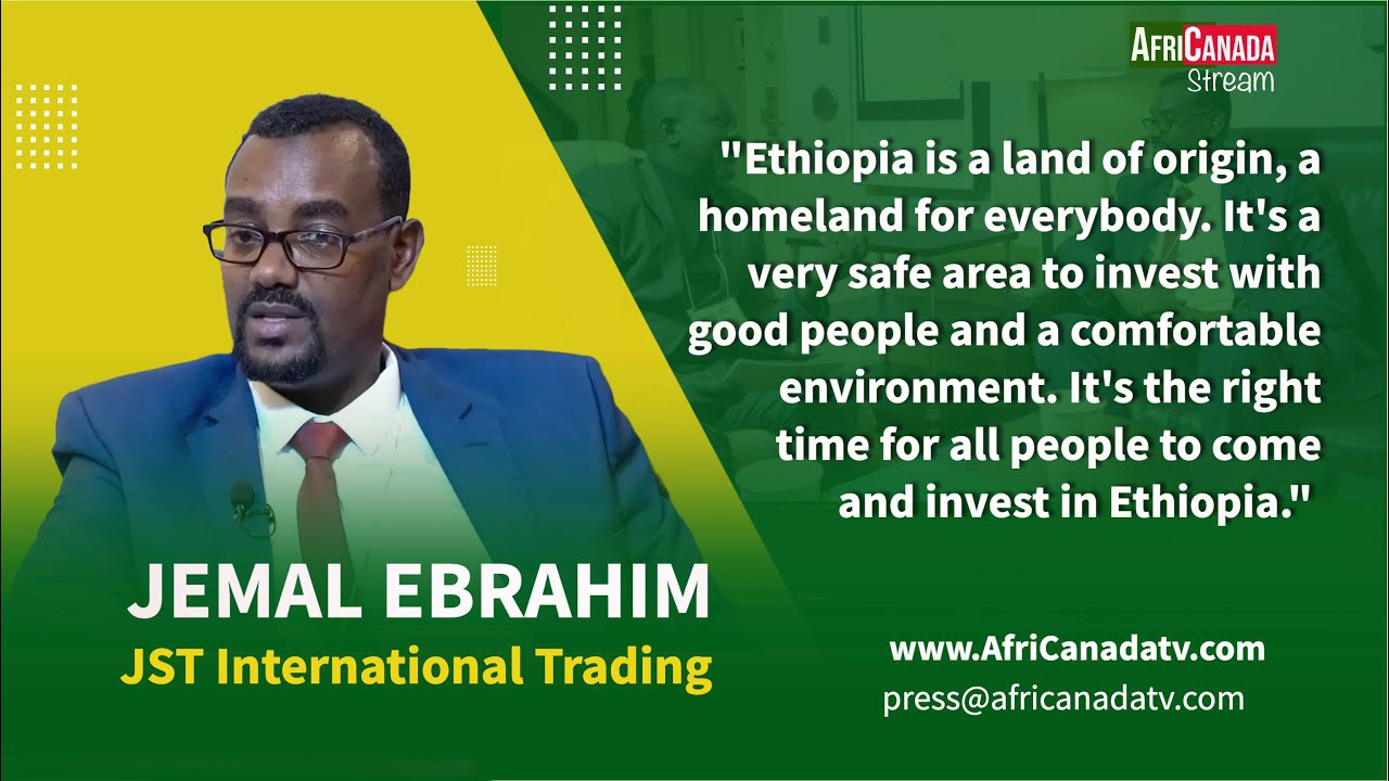 "Ethiopia: Your Gateway to Profitable Investments - Expert Interview with Jamal Ibrahim" - YouTube
