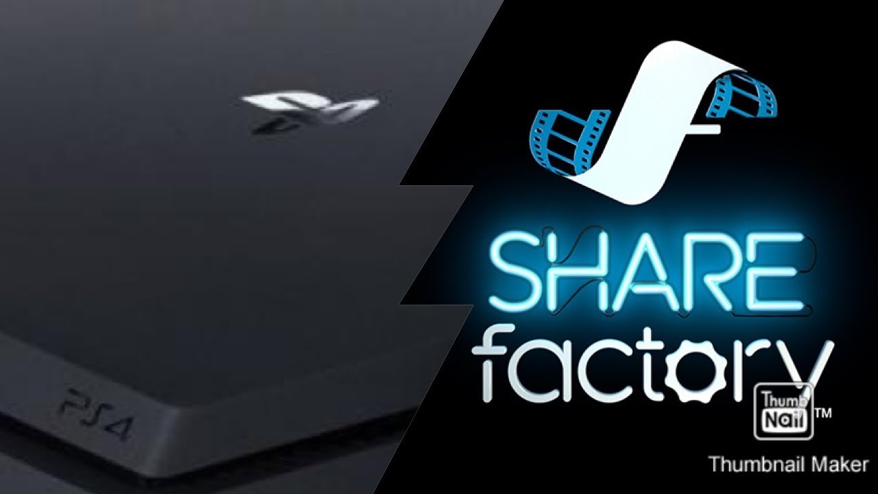 How to make an intro on share factory PS4 - YouTube
