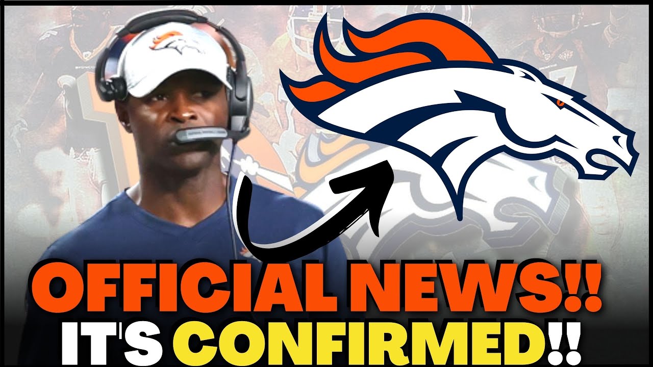 🔥OFFICIAL NEWS!! IT'S CONFIRMED!! DENVER BRONCOS NEWS! - YouTube