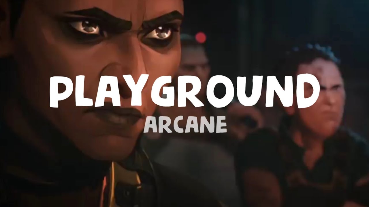 Arcane - Playground (Lyrics) | Bea Miller | League of Legends - YouTube