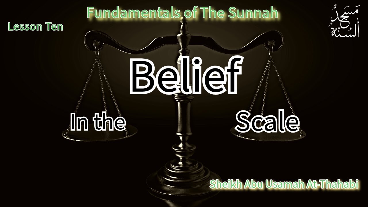 Belief in the Mizan (Scale) - YouTube