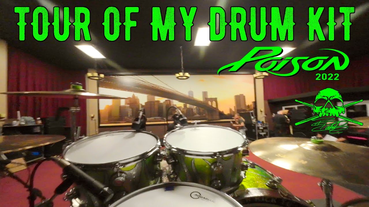 TOUR OF THE POISON DRUM KIT 2022 - YouTube