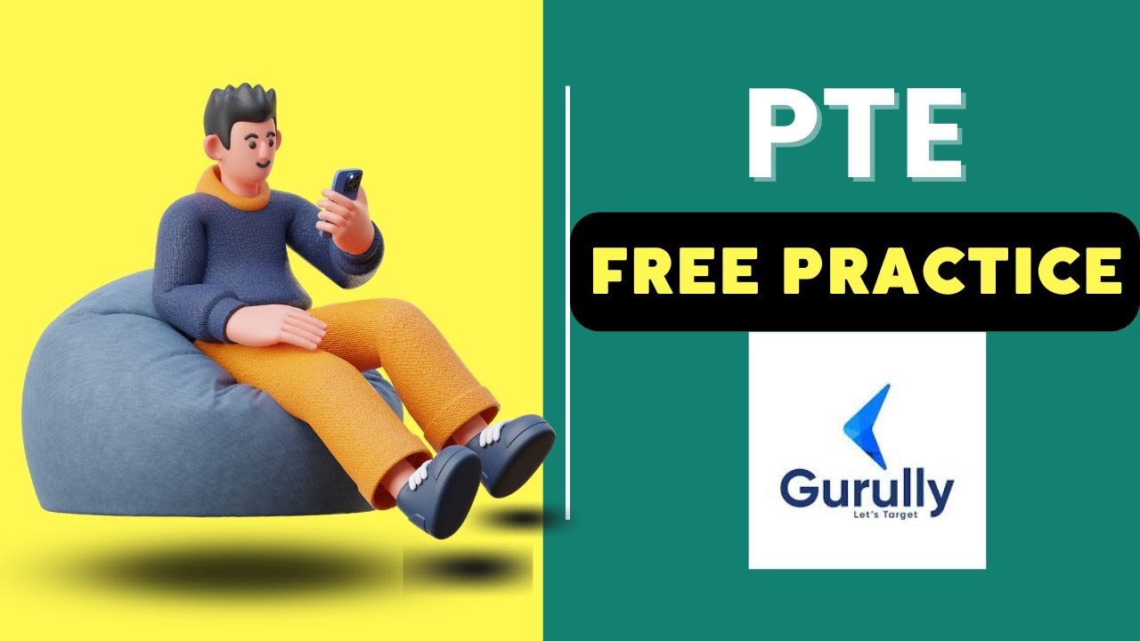 PTE.Pearson Test Of English.PTE Free Practice With Gurully.PTE Free ...