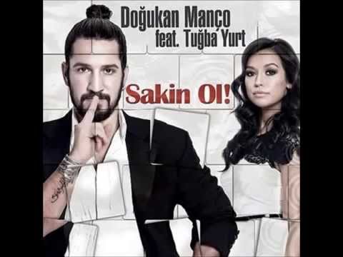 Doğukan Manço & Tuğba Yurt Sakin Ol Extended Mix 2014
