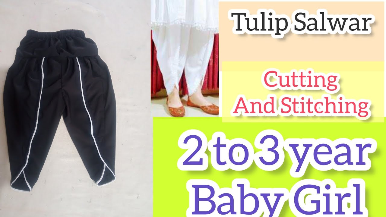Tulip Salwar Cutting And Stitching For 2 to 3 year Baby Girl,#sewing # ...