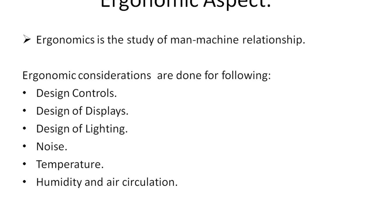 Lecture18 Chapter1 Ergonomic Aspect in Machine Design. - YouTube